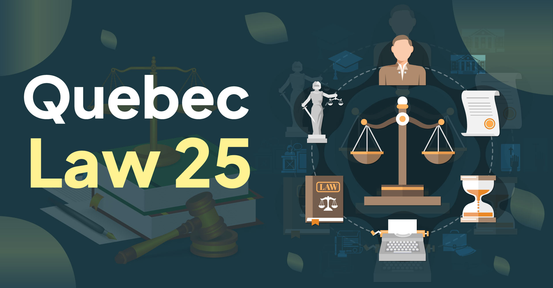 What is Quebec Law 25? (+ Compliance Tips)